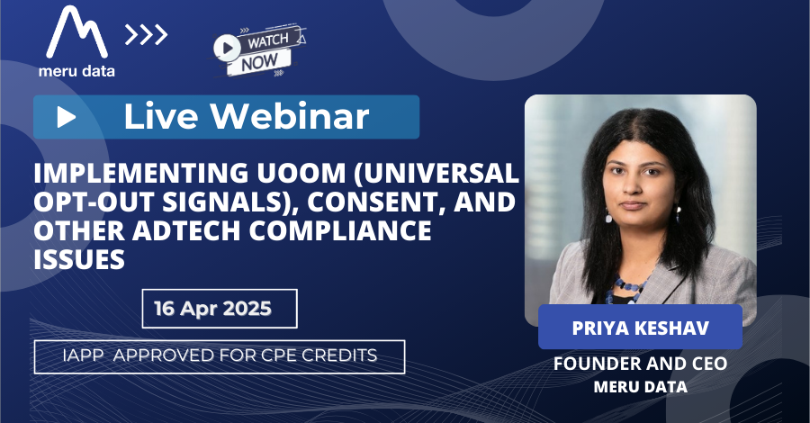 Implementing UOOM (Universal Opt-Out Signals), Consent, and other ...